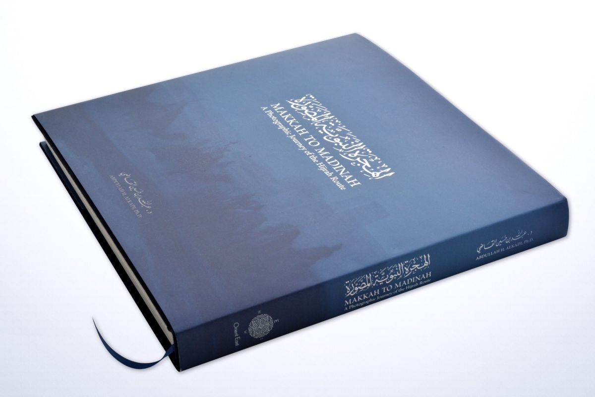 Book Launch: Makkah to Madinah – A Photographic Journey of the Hijrah ...